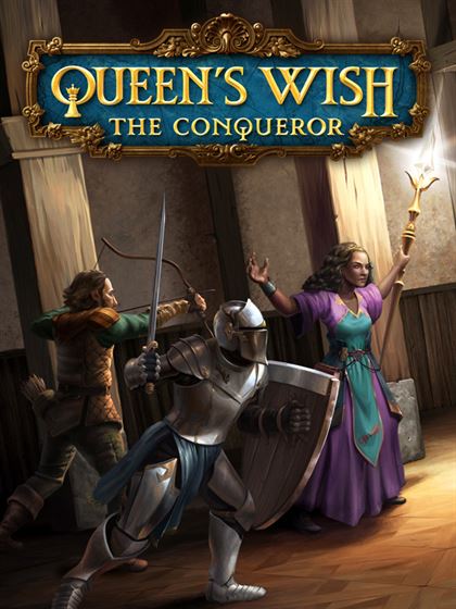 Queen's Wish The Conqueror