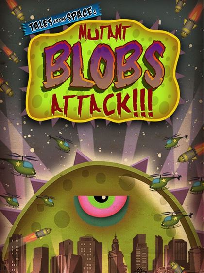 Tales From Space Mutant Blobs Attack